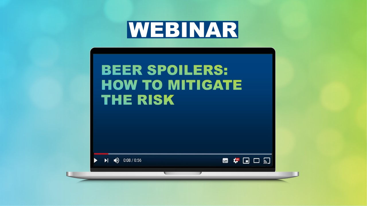 Beer Spoiler Management: How to Mitigate the Risk with Game Changing ...