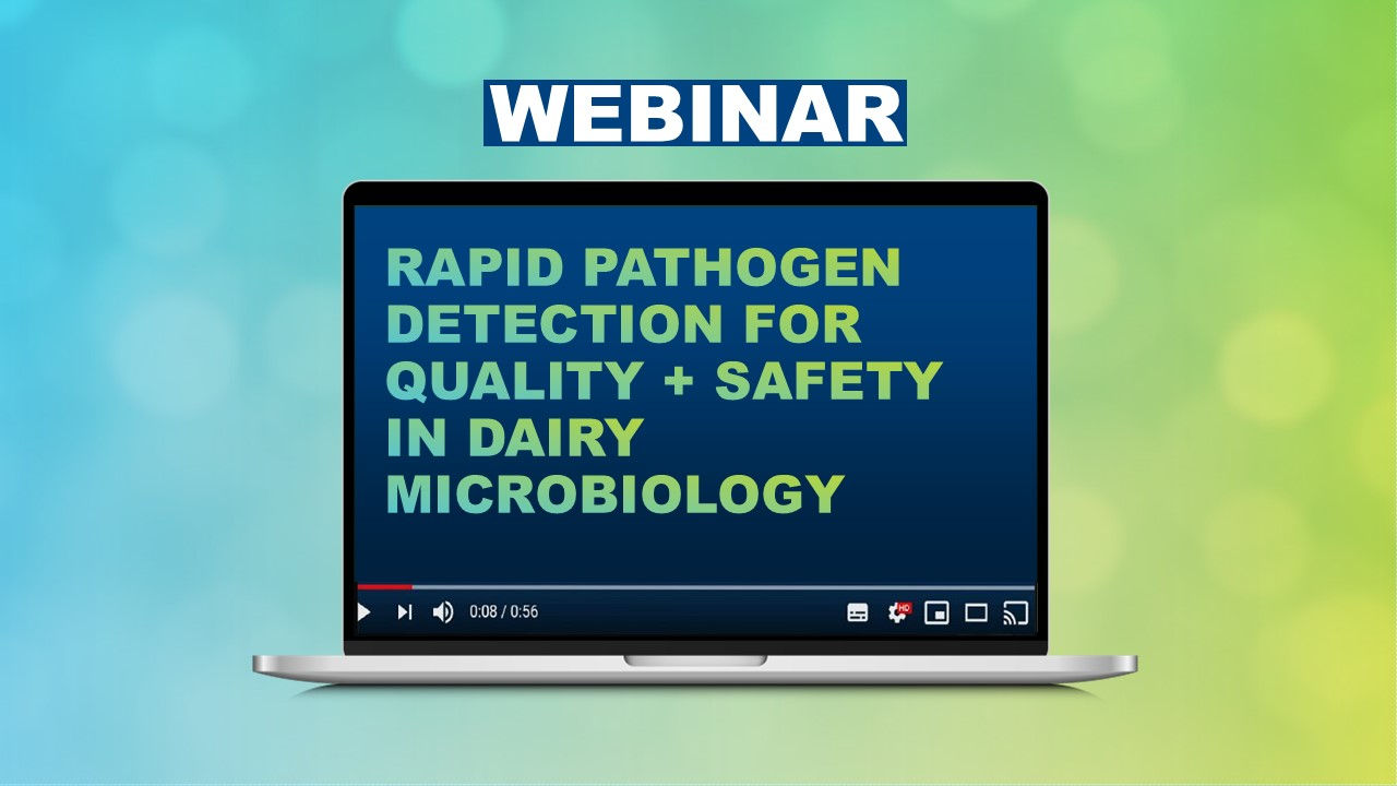 Rapid Pathogen Detection for Quality & Safety in Dairy Microbiology ...