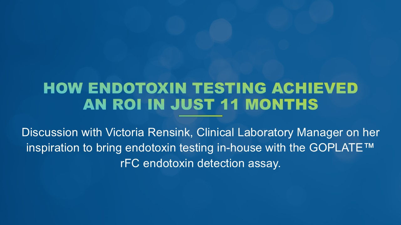 In-house endotoxin testing ROI | Pioneering Diagnostics
